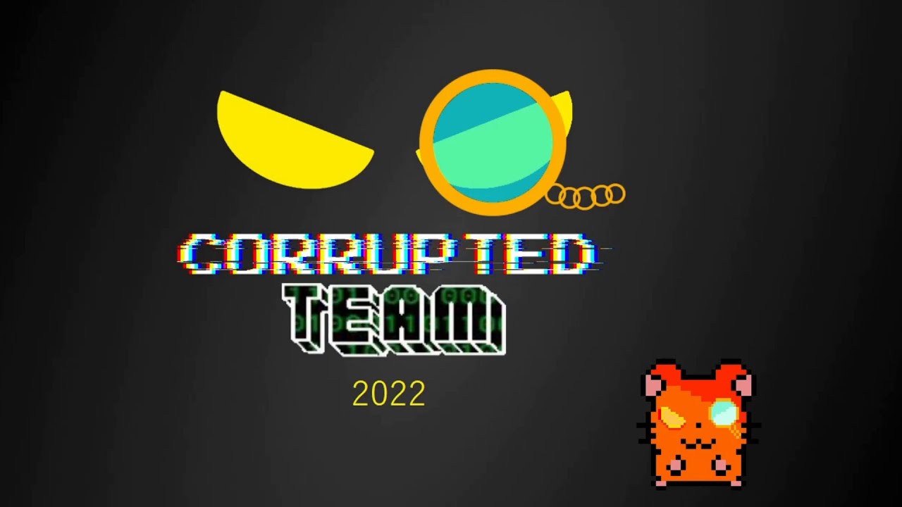 Unas palabras para Corrupted Team 2022 - YouTube