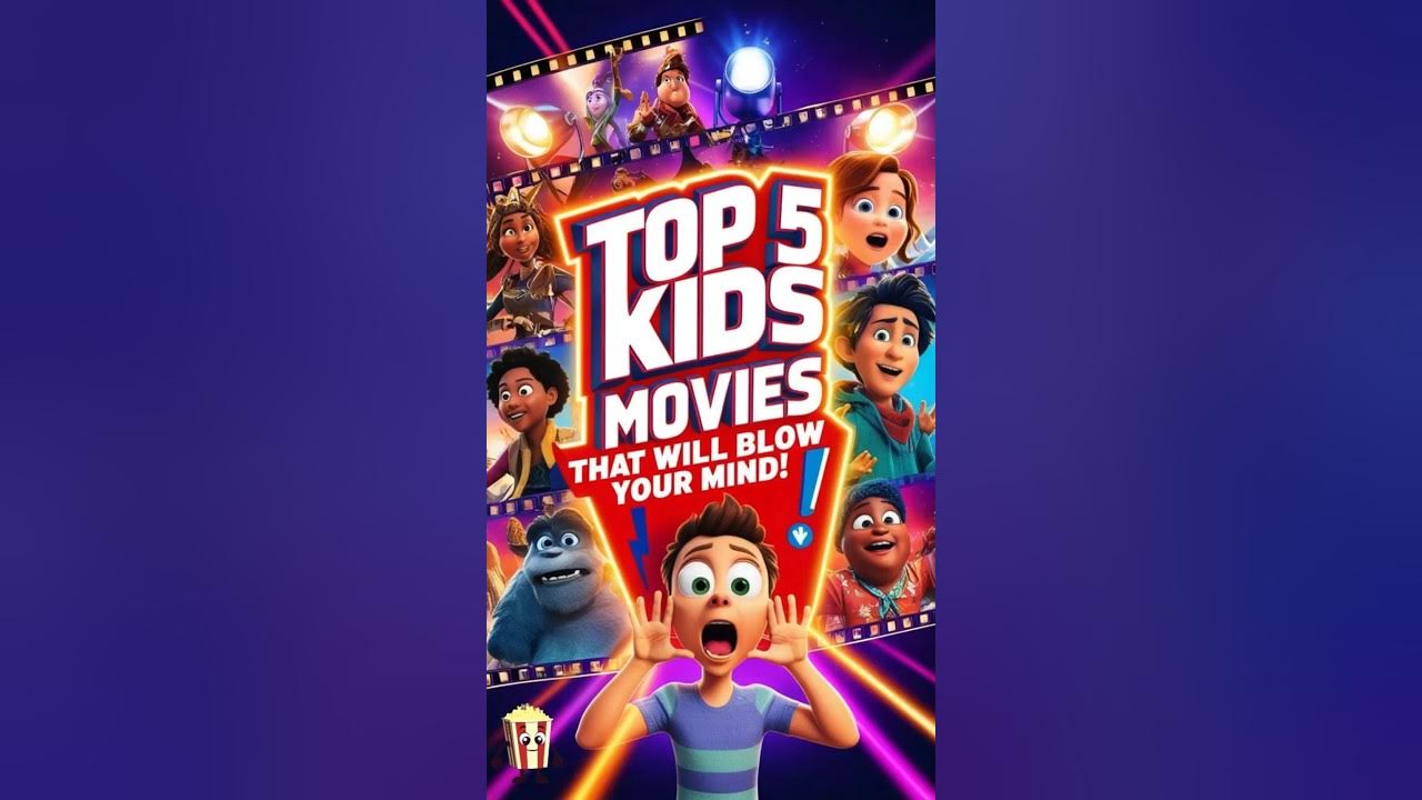 BEST ANIMATED KIDS MOVIES - TOP 5 ANIMATED KIDS MOVIES 2025 - YouTube