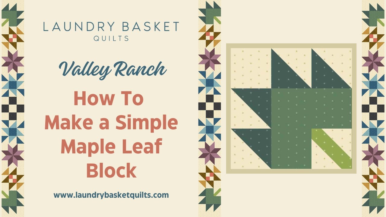 How to make an Maple Leaf quilt block - Free Tutorial, SEW Simple ...