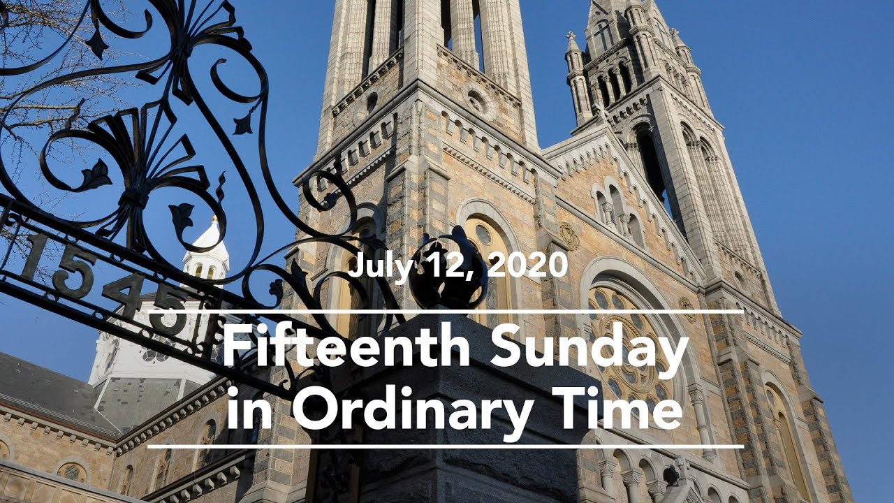 Fifteenth Sunday in Ordinary Time - YouTube