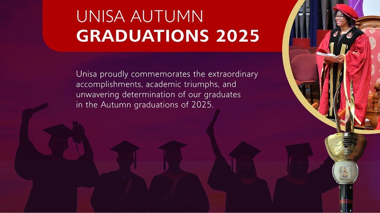 UNIVERSITY OF SOUTH AFRICA AUTUMN GRADUATION CEREMONY 2025 - YouTube