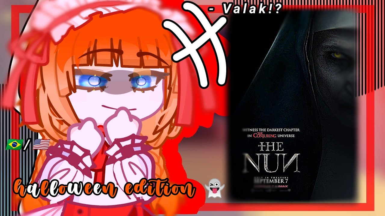 Anabelle and Chucky react to The Nun 2|• // Gacha Life 2 //🇧🇷/🇺🇸 - YouTube