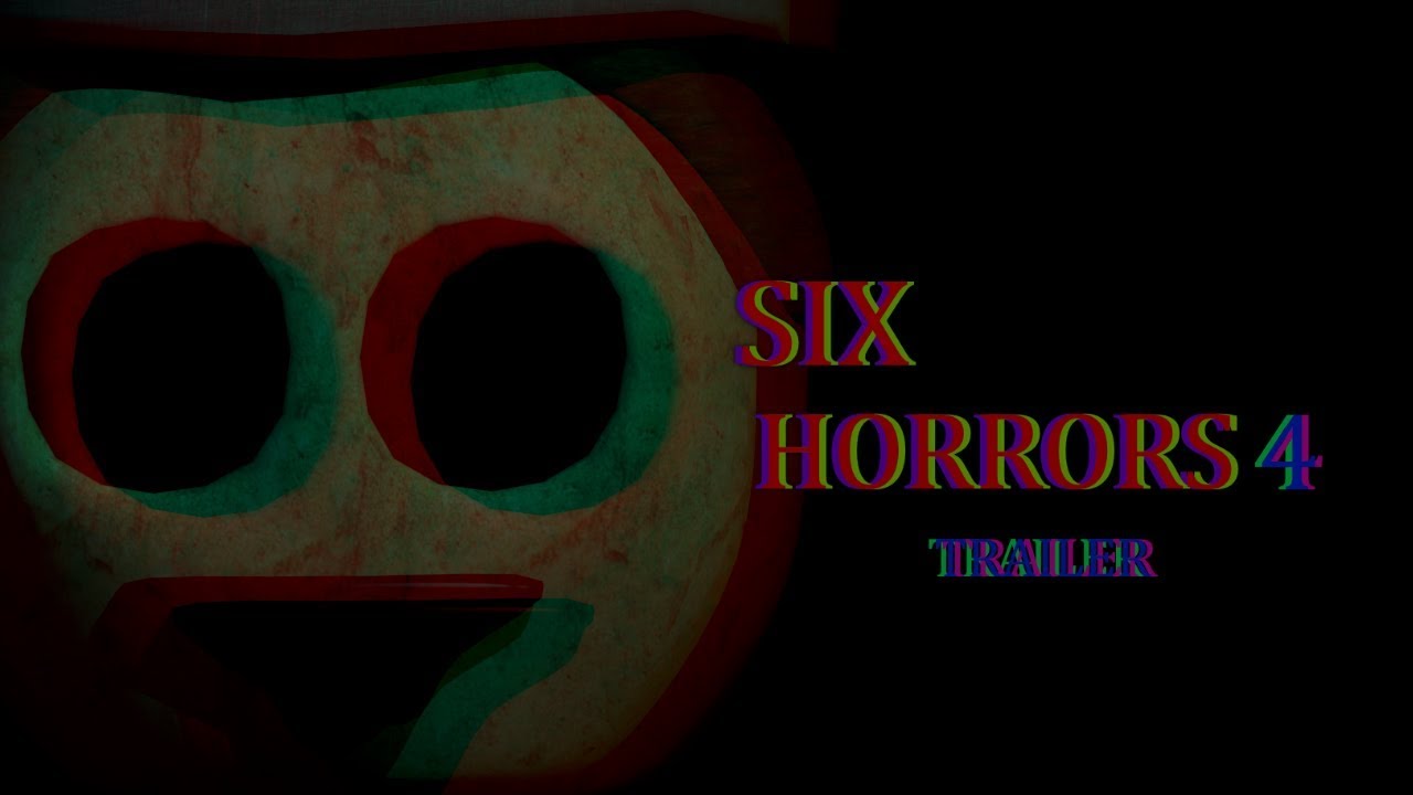 Six Horrors 4 - Official Trailer - YouTube