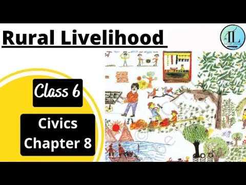 Rural Livelihood Class 6 | Civics Chapter 8 | NCERT | Full Chapter ...