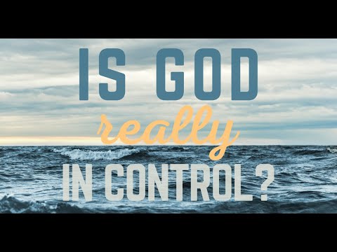Is God Really In Control // Week 2 // Pastor Scott G. - YouTube