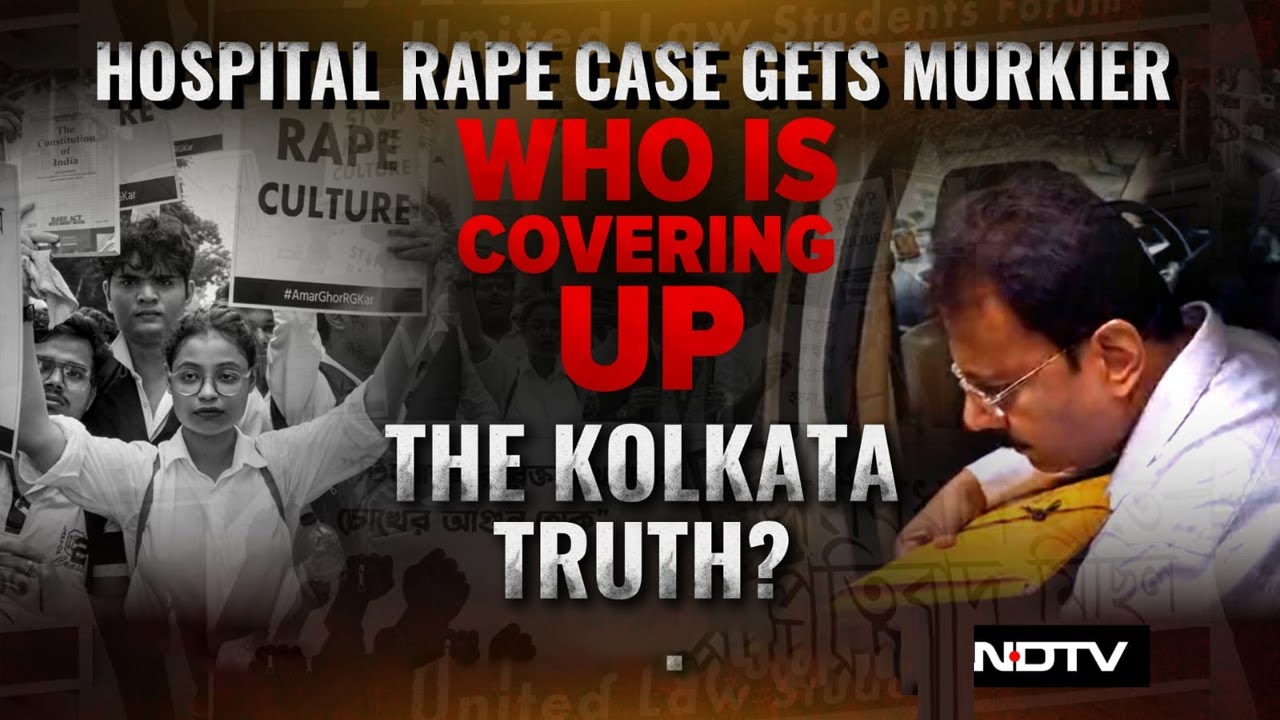 Kolkata Doctor Case | Who Is Covering Up The Truth? 'Sark Truth' Of ...