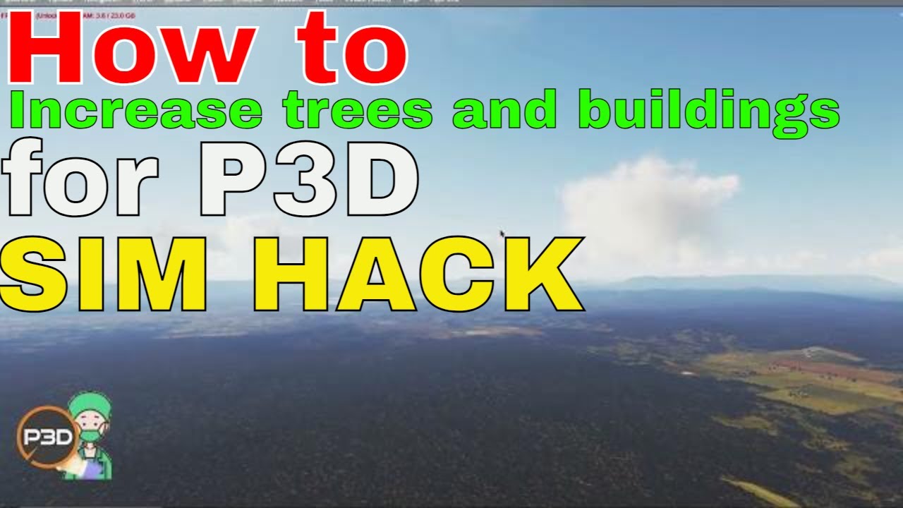 P3D | How to increase the TREES & BUILDINGS loading into the sim - YouTube