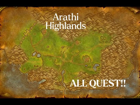 Arathi Highlands - ALL QUEST!! (World of Warcraft) [Alliance] - YouTube