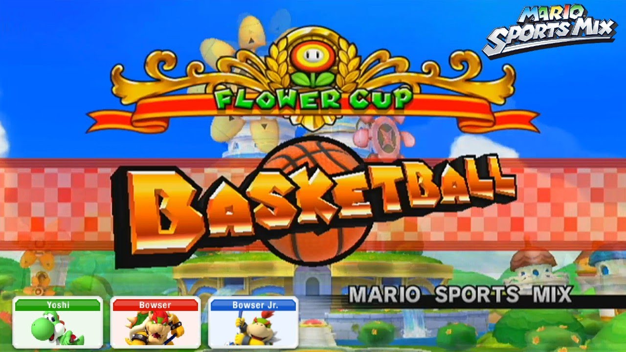 Mario Sports Mix- Basketball Flower Cup (Single Player, Yoshi, Bowser ...