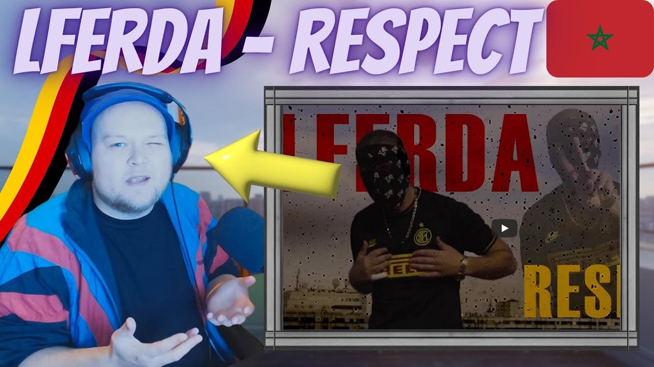 FIRST TIME LISTENING TO 🇲🇦 LFERDA | Respect | German rapper reacts ...