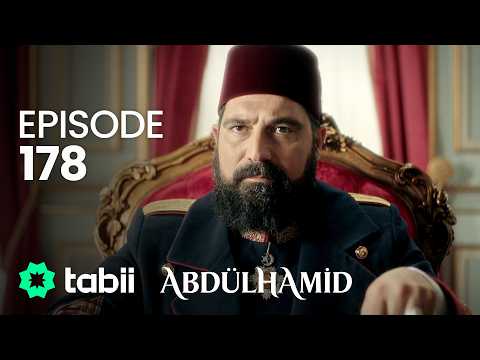 Abdülhamid Episode 178