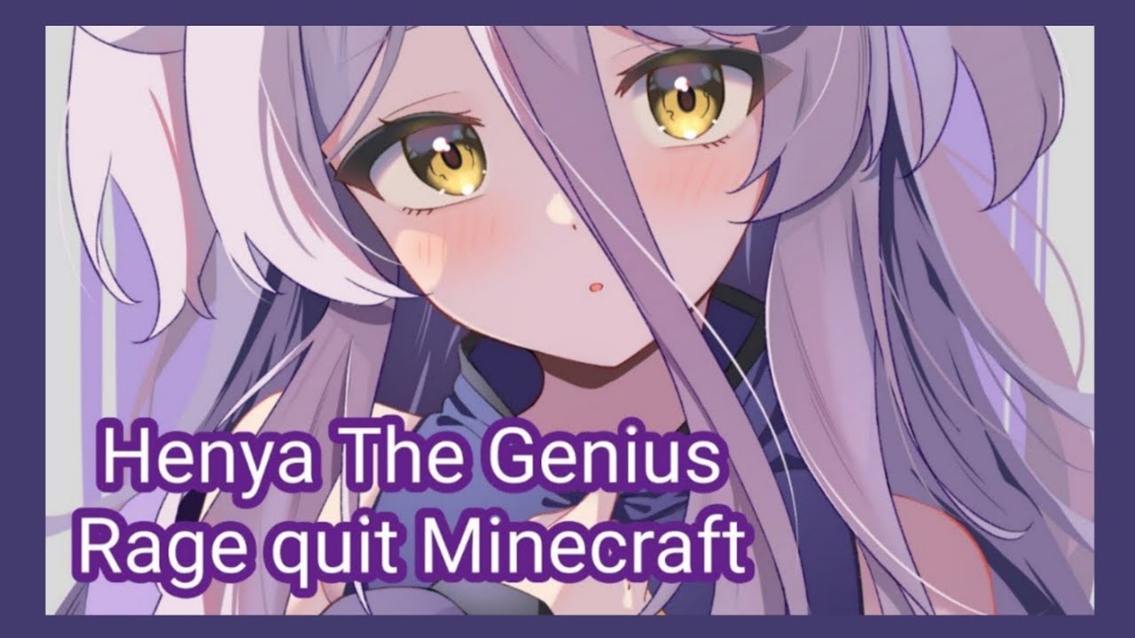 Henya The Genius rage quit Minecraft - YouTube