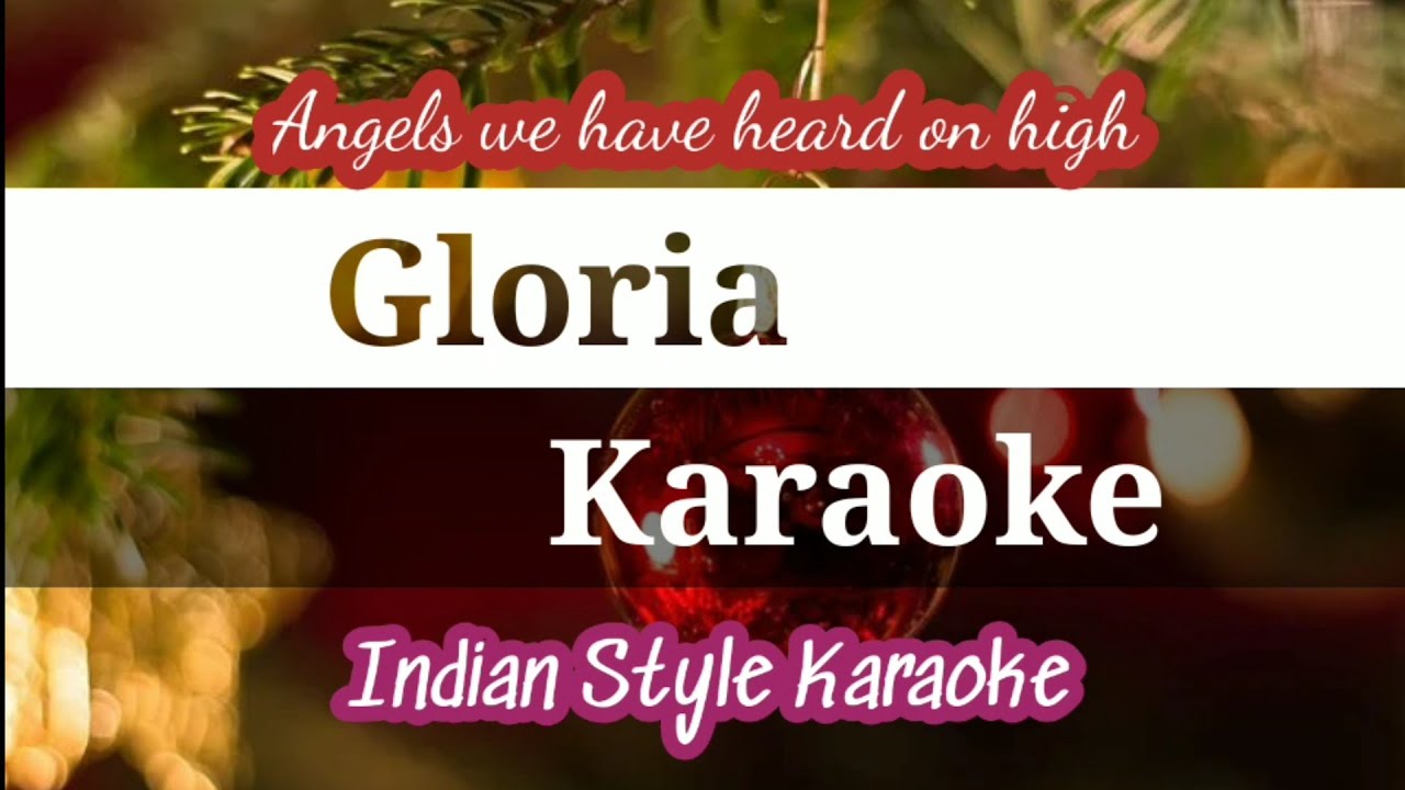 Angels we have heard on high Karaoke l English Christmas Song Karaoke l ...