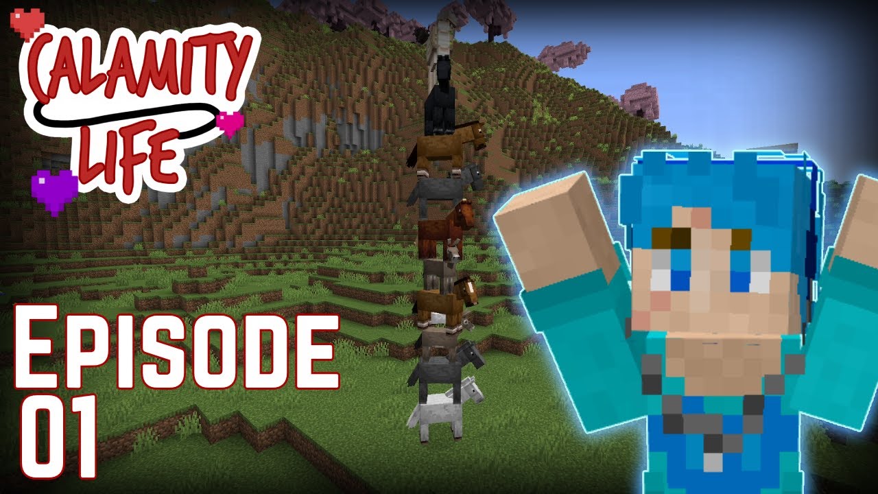 Calamity Life Episode 1- HORSE TOWER!!! - YouTube