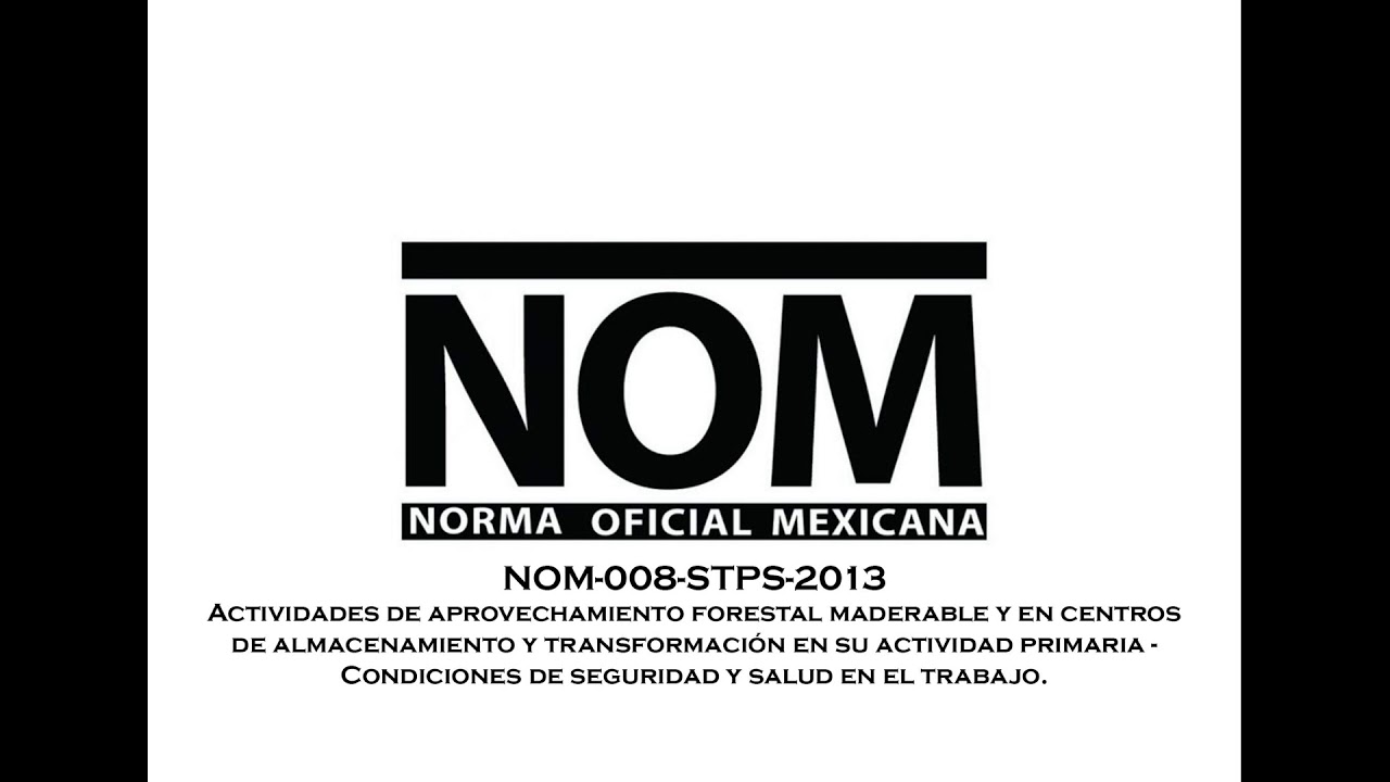 NOM 008 STPS 2001 - YouTube