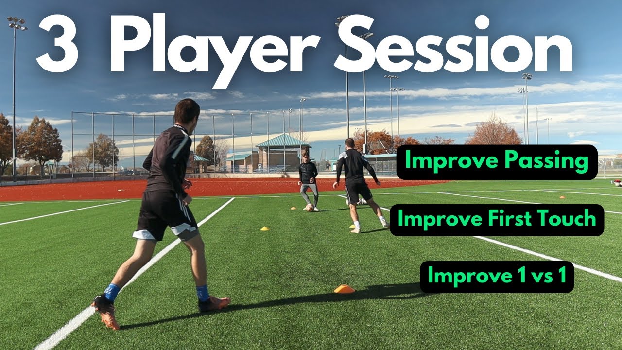 3 Player Training Session | Passing, Receiving Back to Goal, and 1 vs ...