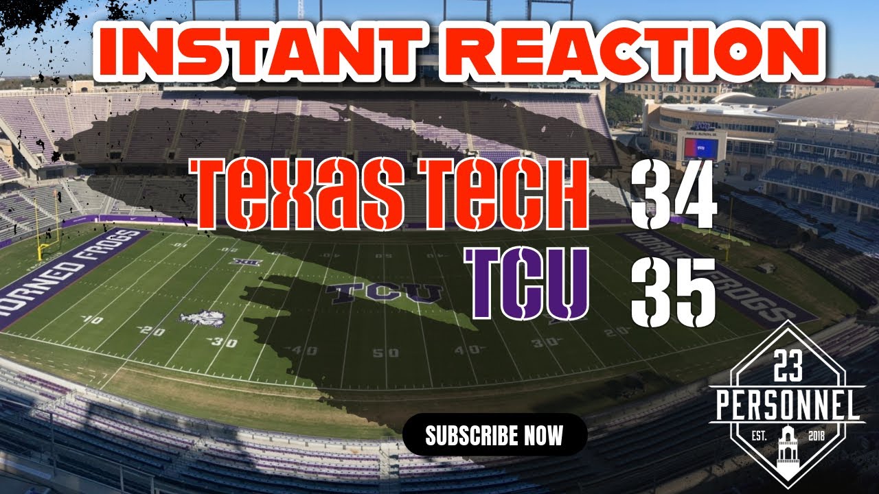Texas Tech 34 - TCU 35 | Instant Reaction - YouTube