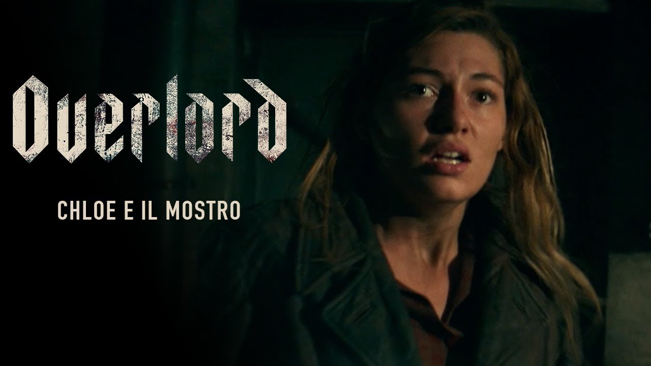 Overlord | Chloe e il mostro HD | Paramount Pictures 2018 - YouTube