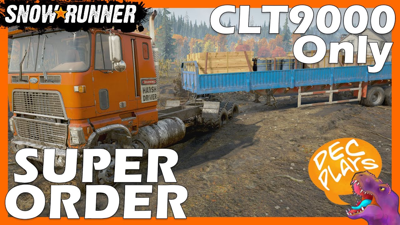 Super Order! (Ford CLT9000 Only) - Snowrunner - LIVE - YouTube