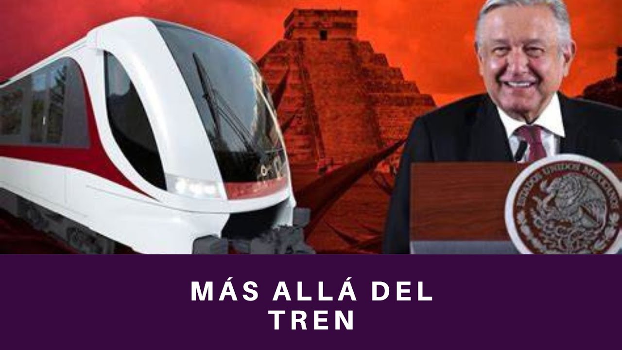 EL TREN MAYA VS EL NEOLIBERALISMO; SLIM Y LOS MILLONARIOS DE LA ...