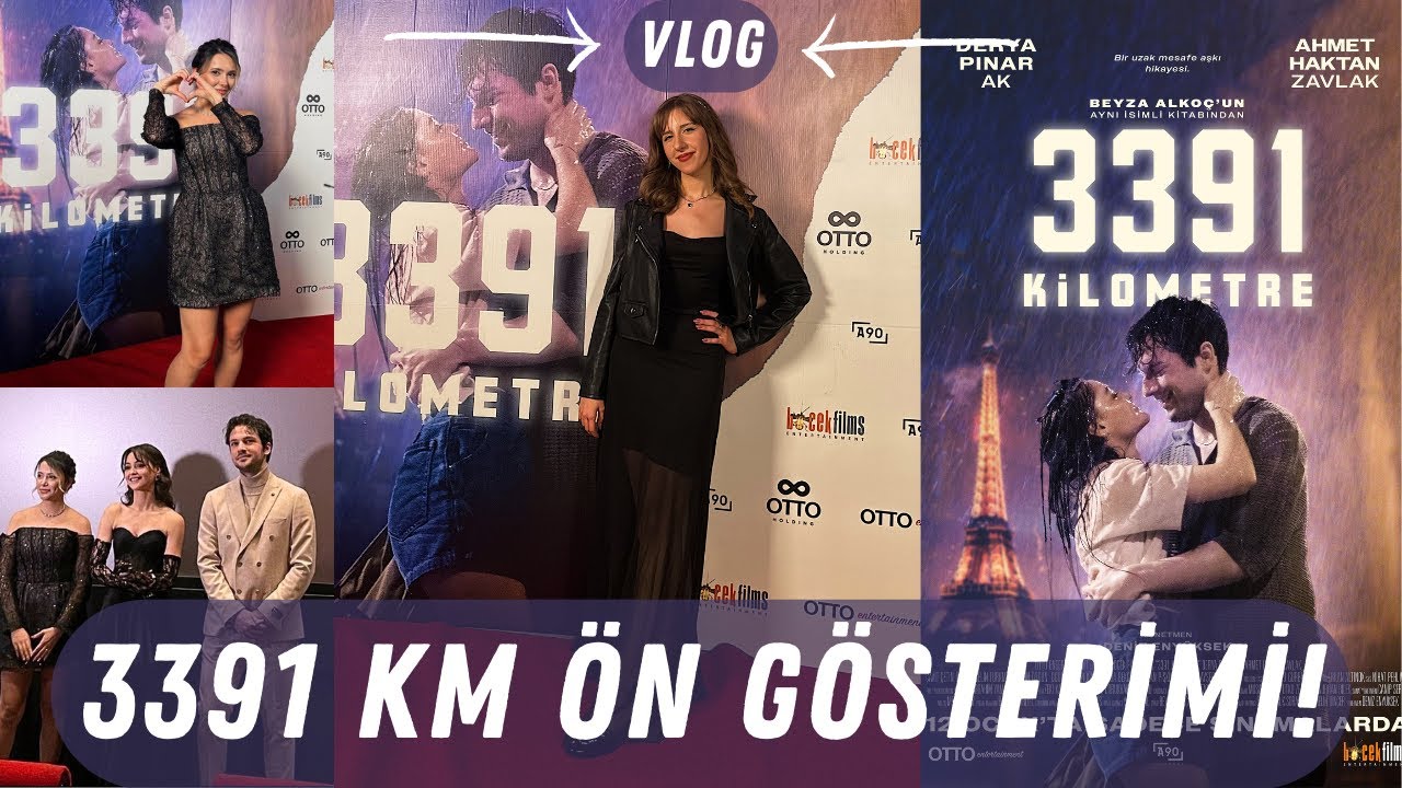 3391 Kilometre Filmi Ön Gösterimine Gidiyoruz! (vlog) - YouTube