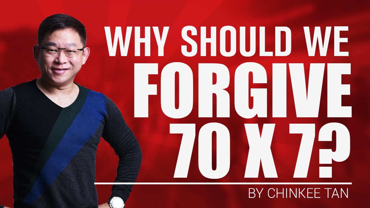 SELF TIPS: WHY SHOULD WE FORGIVE 70 X 7? - YouTube