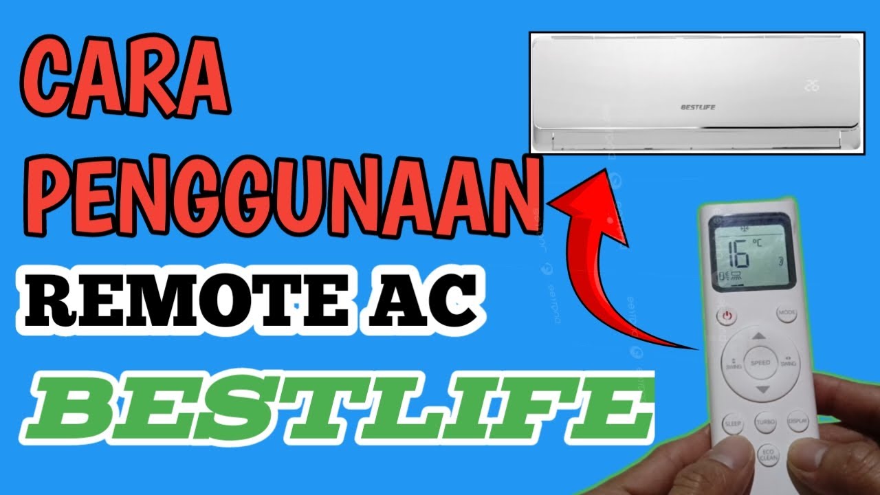 CARA PENGGUNAAN REMOTE AC BESTLIFE@tipsdantutorial_ - YouTube