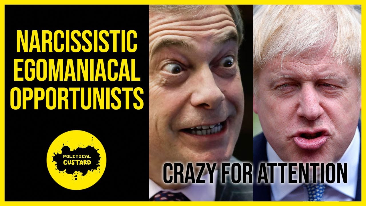 Farage & Johnson: Narcissistic Egomaniacal Opportunists - YouTube