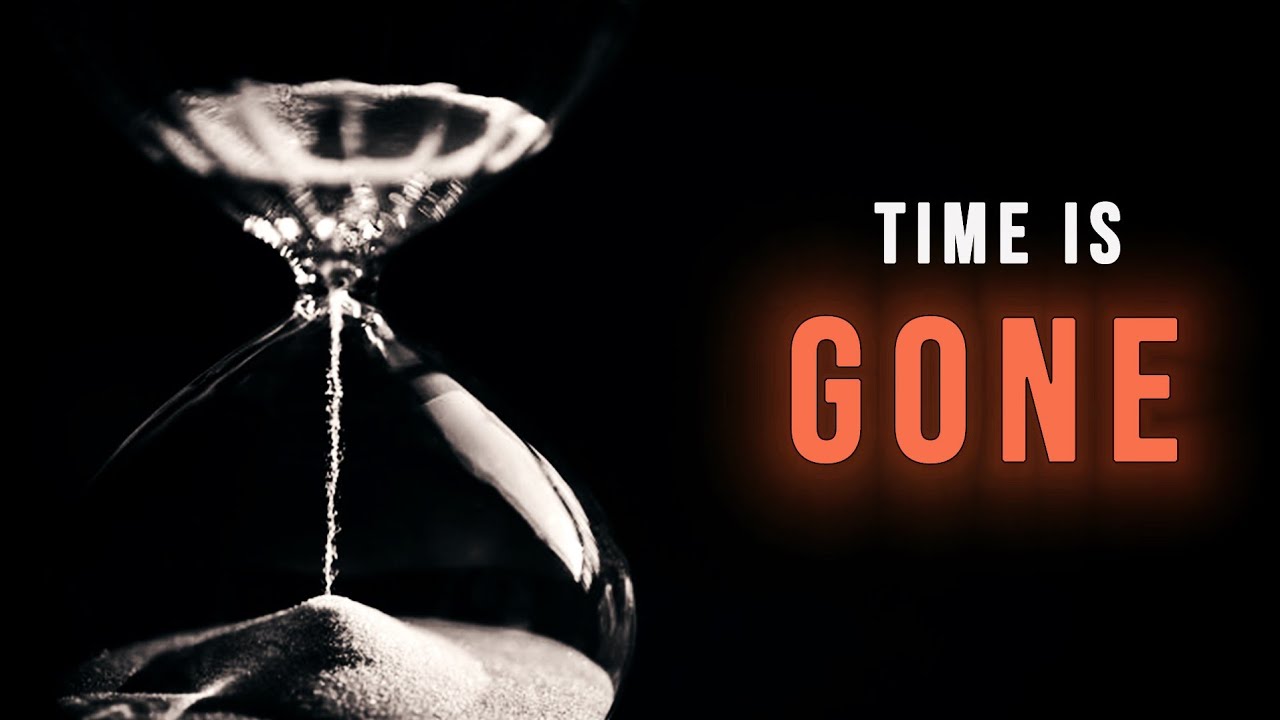 Your Time Is Running Out-Fix It Now - YouTube
