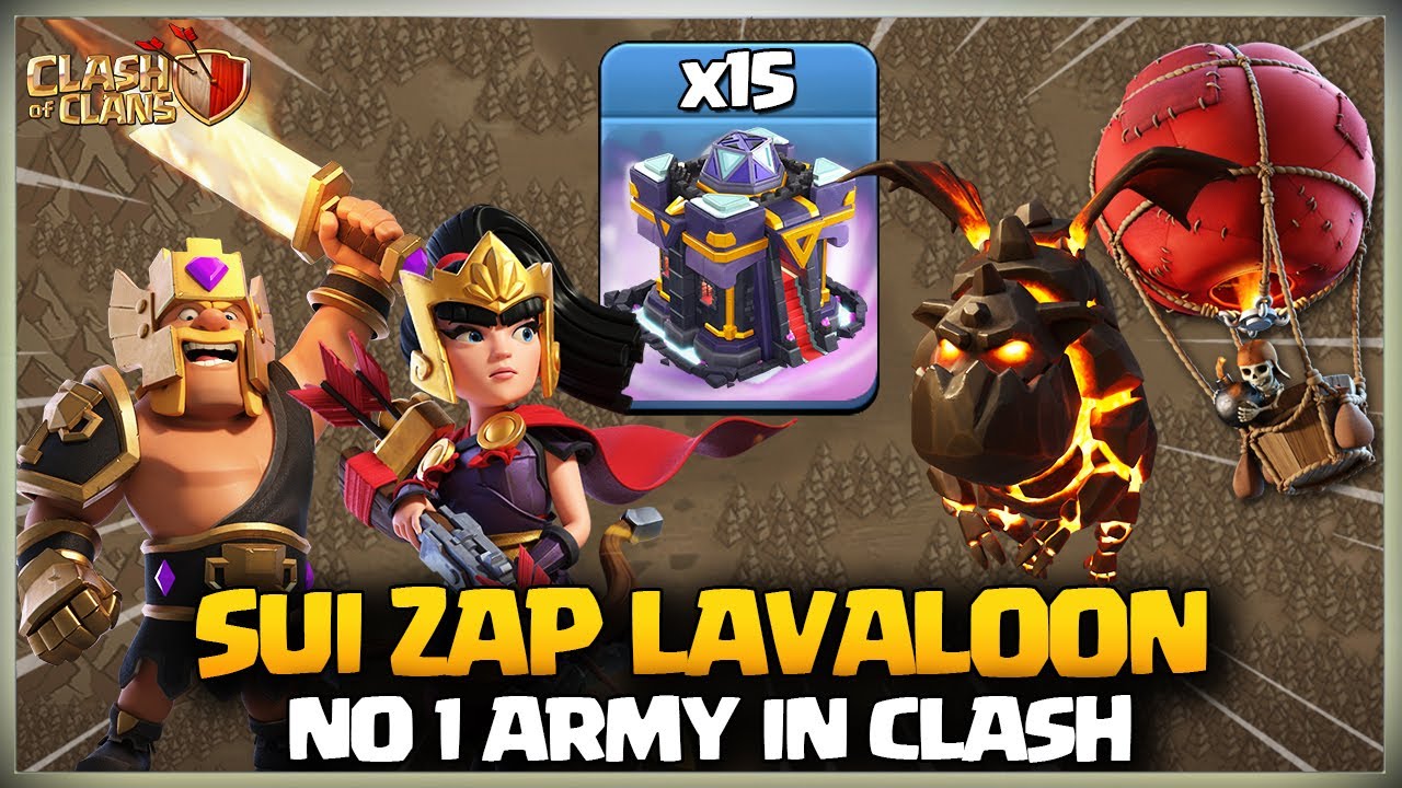 BEST Th15 Zap Lalo | Ultimate Th15 Army | Sui LaLo | Learn How to Lalo ...