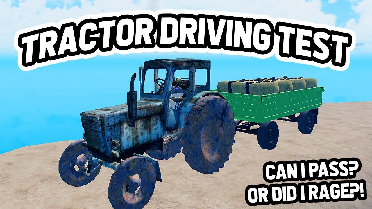 Taking My Driving Test on a TRACTOR... Did I Pass or Rage? - YouTube