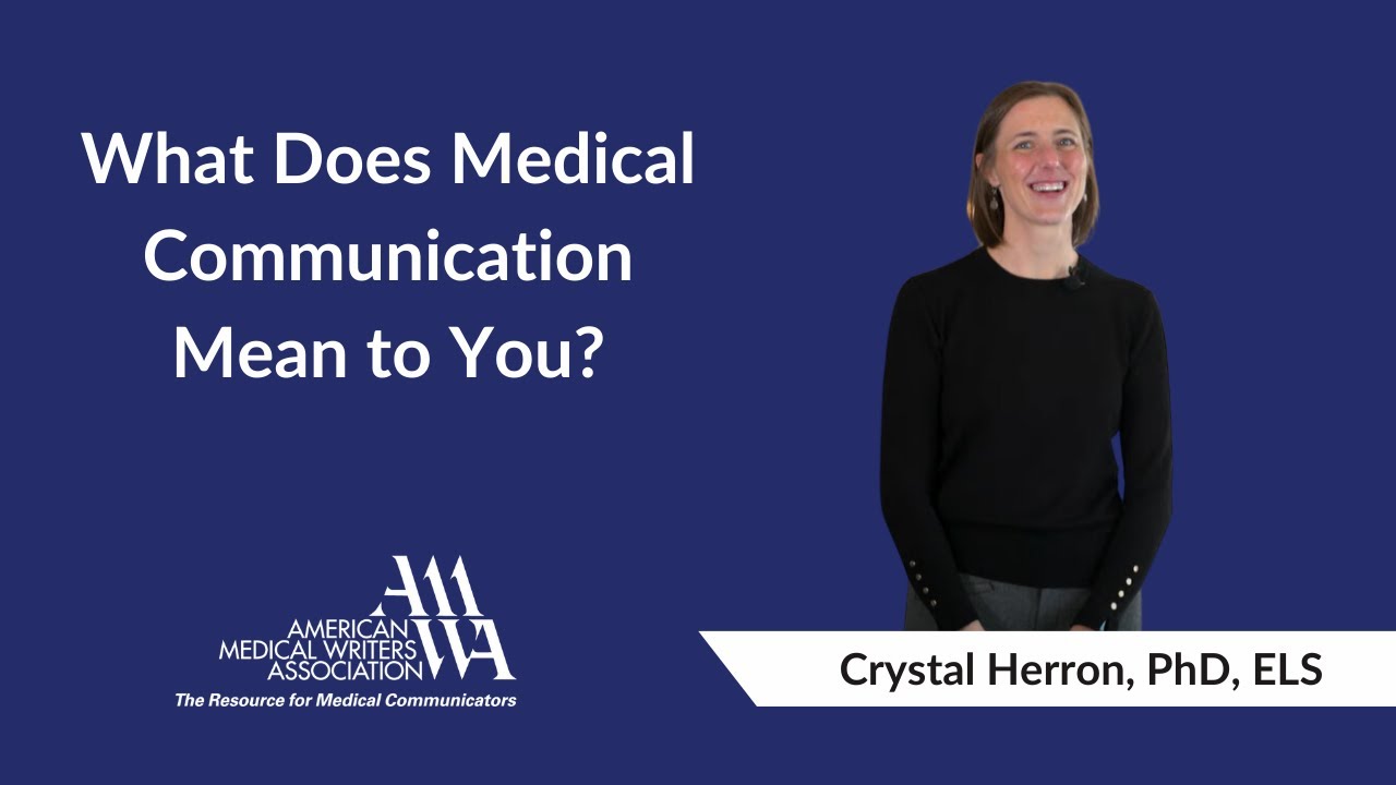 What Does Medical Communication Mean to You? - Crystal Herron - YouTube
