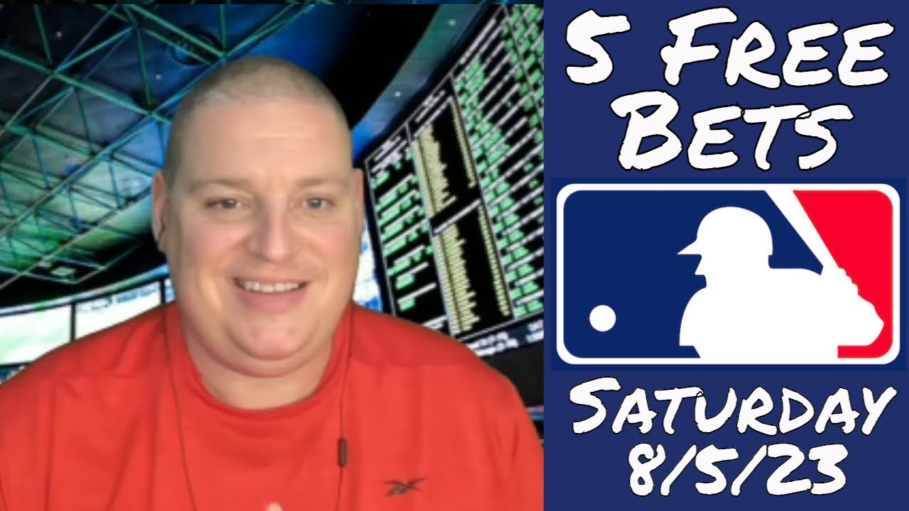Saturday 5 Free Betting Picks & Predictions - 8/5/23 l Picks & Parlays - YouTube