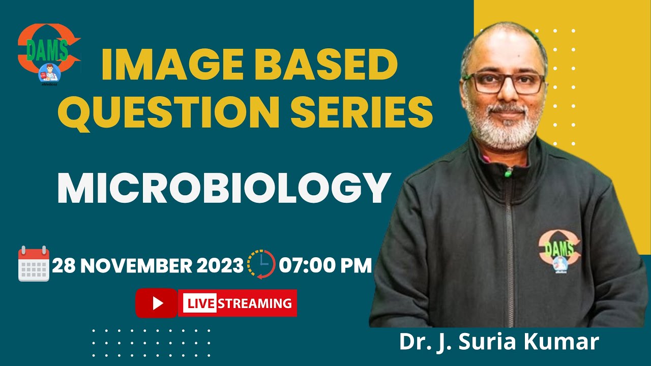 Microbiology | Image Based Revision Session for NEETPG & FMGE || Dr. J ...