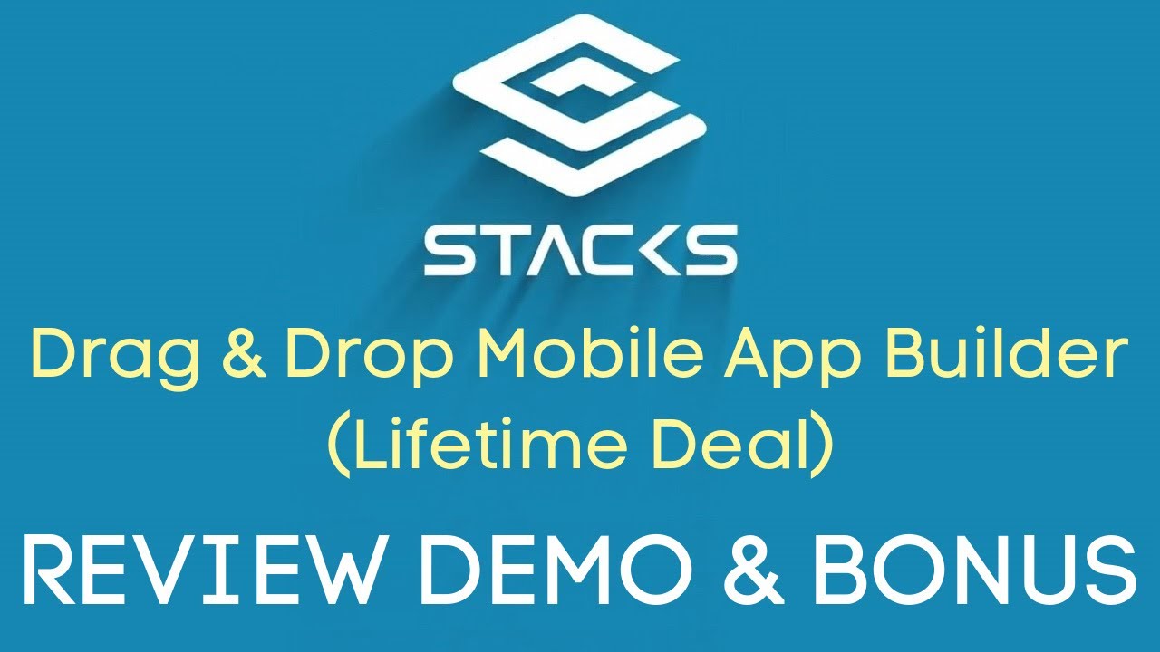 Stacks Review Demo Bonus - Stacks Lifetime Deal - Drag & Drop Mobile ...