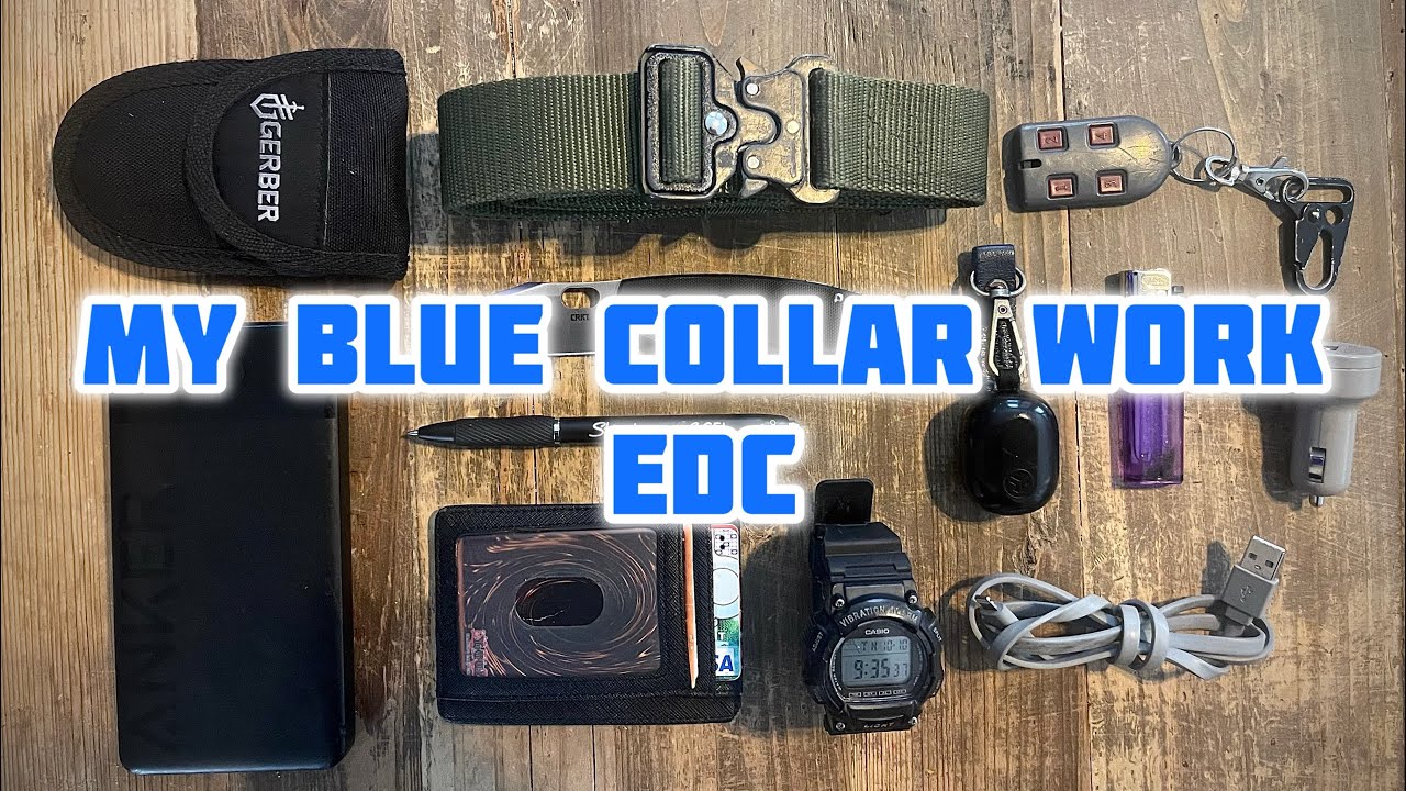 My blue collar work gear edc! - YouTube