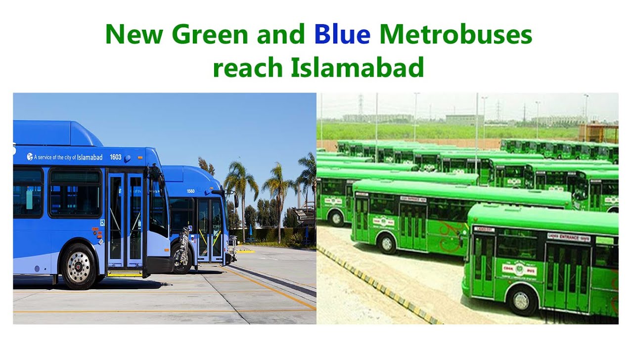 New Green and Blue Metro buses reach Islamabad #metrobus #Islamabad ...