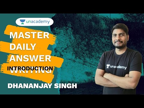Master Daily Answer Writing Introduction | Dhananjay Singh Sir | UPPSC ...