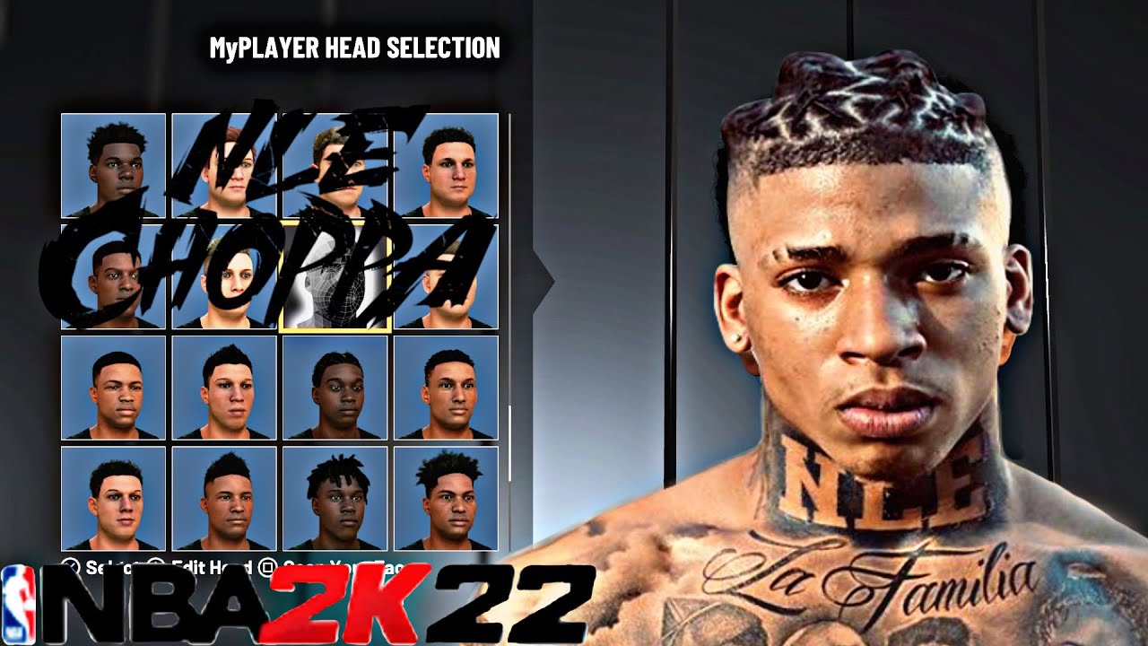 NLE CHOPPA FACE CREATION !!! NBA 2K22 - YouTube