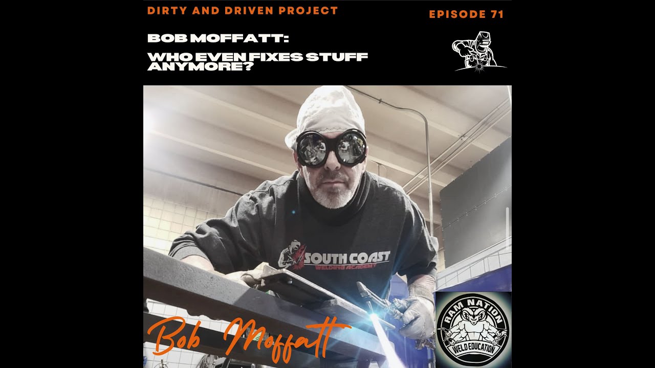 Episode 71: Bob Moffatt- Who Even Fixes Stuff Anymore? - YouTube