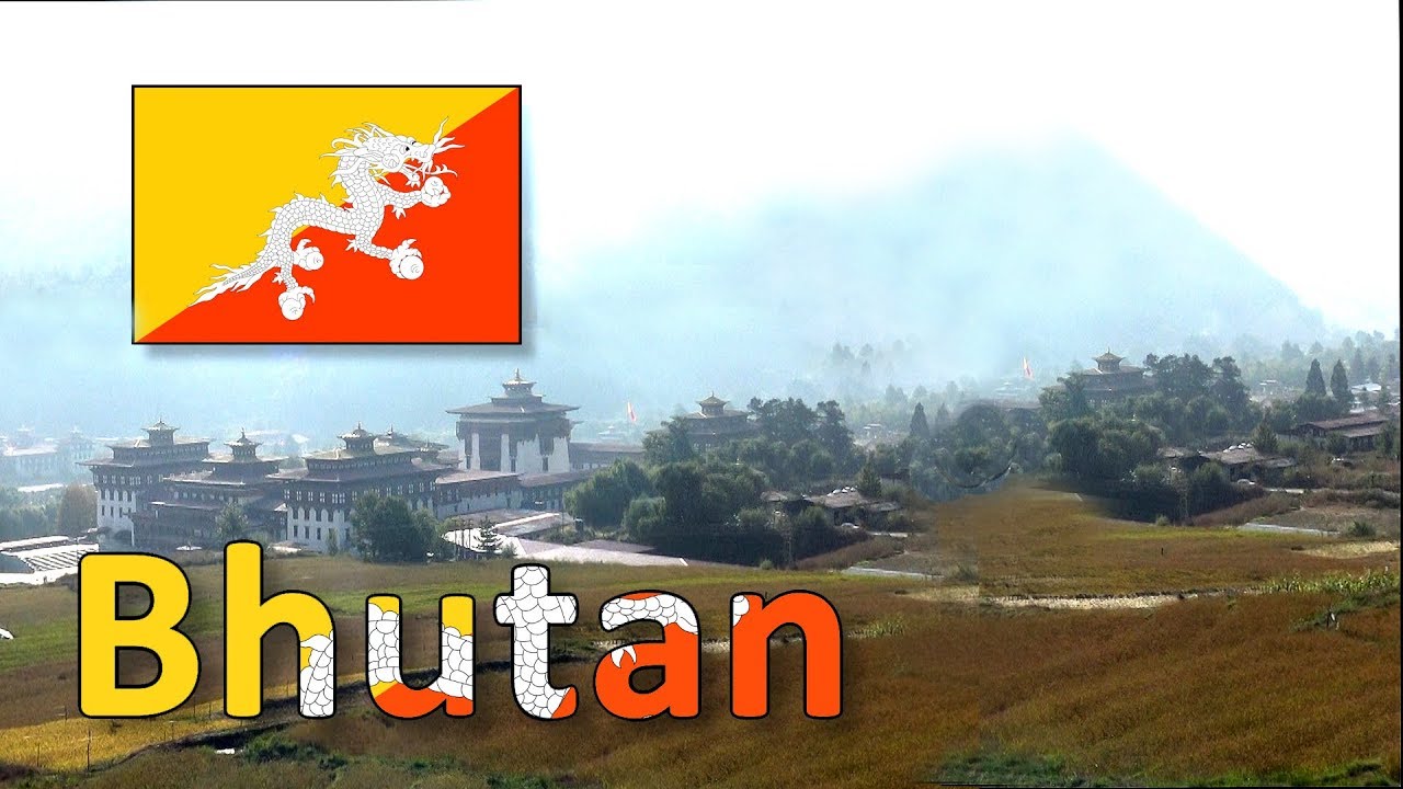 BHUTAN - Asia - Thimpu Punakha Bumthang Trongsa Paro - YouTube