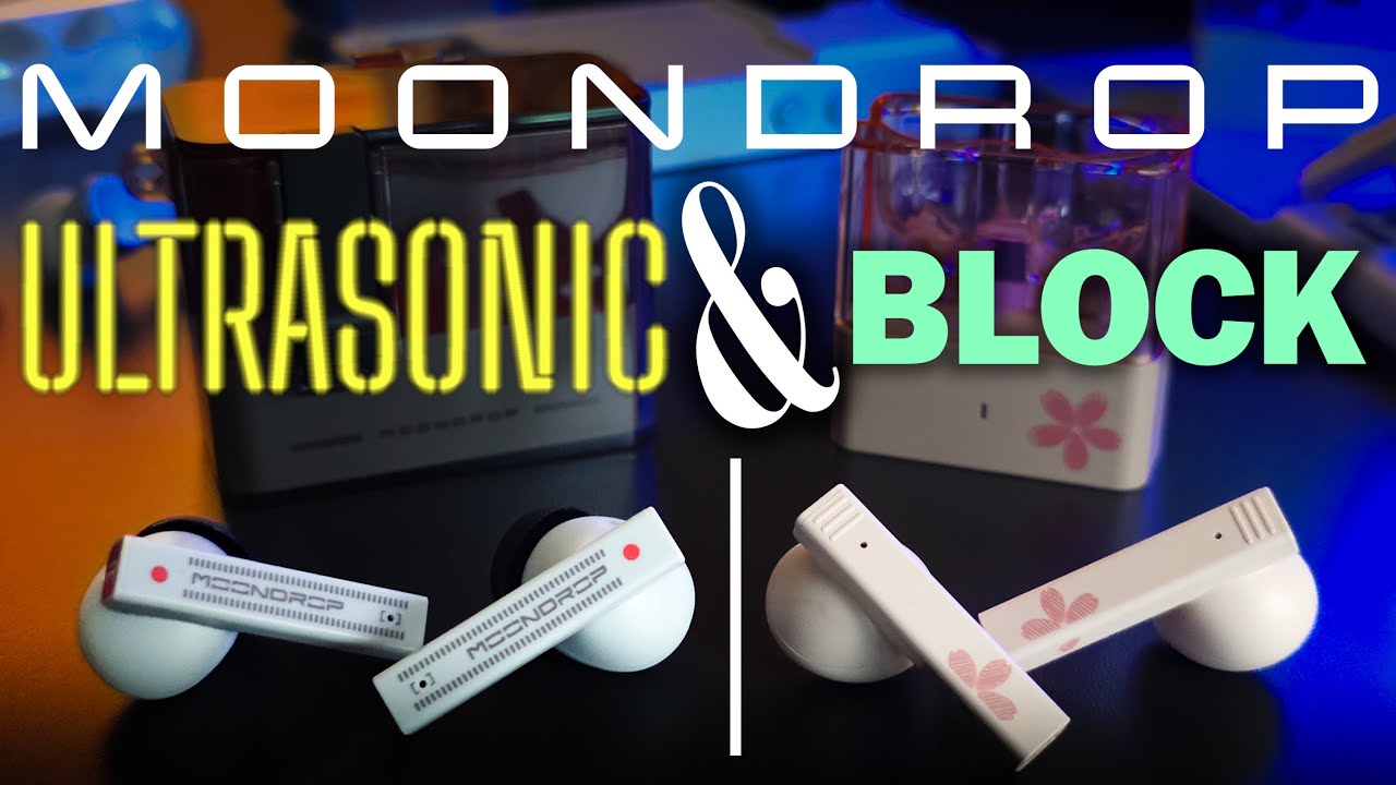 ULTRA....pretty good. MOONDROP ULTRASONIC & BLOCK TWS REVIEW!! - YouTube