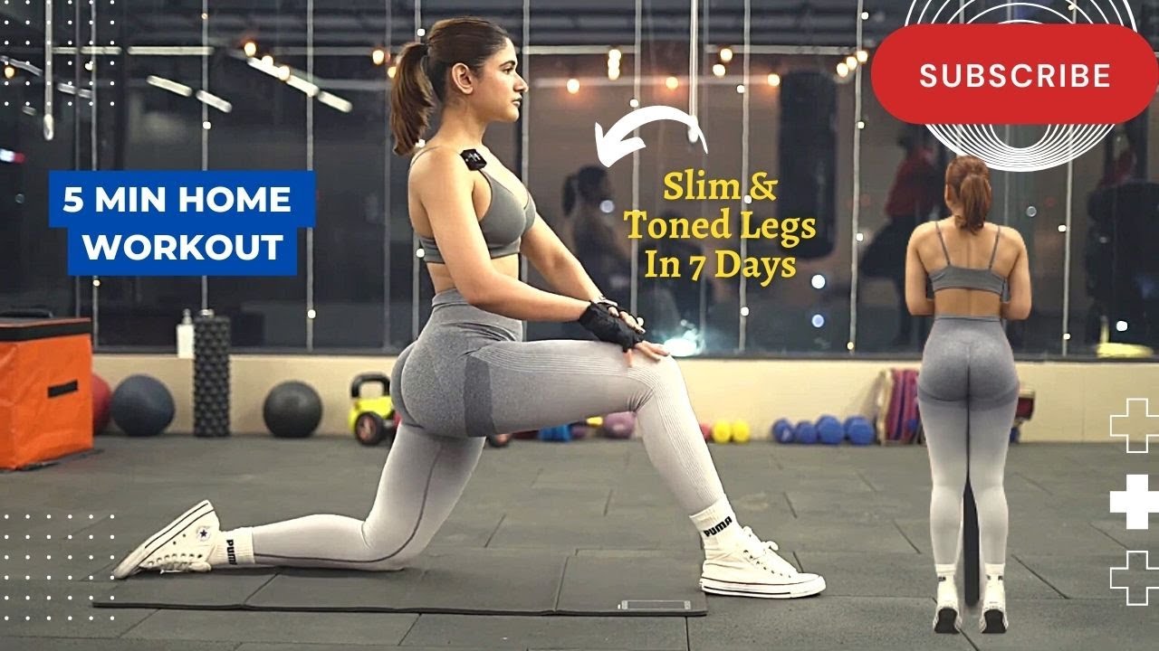 How to Slim & Toned Legs In 7 Days | 5 Min Home Workout - Fitness By ...