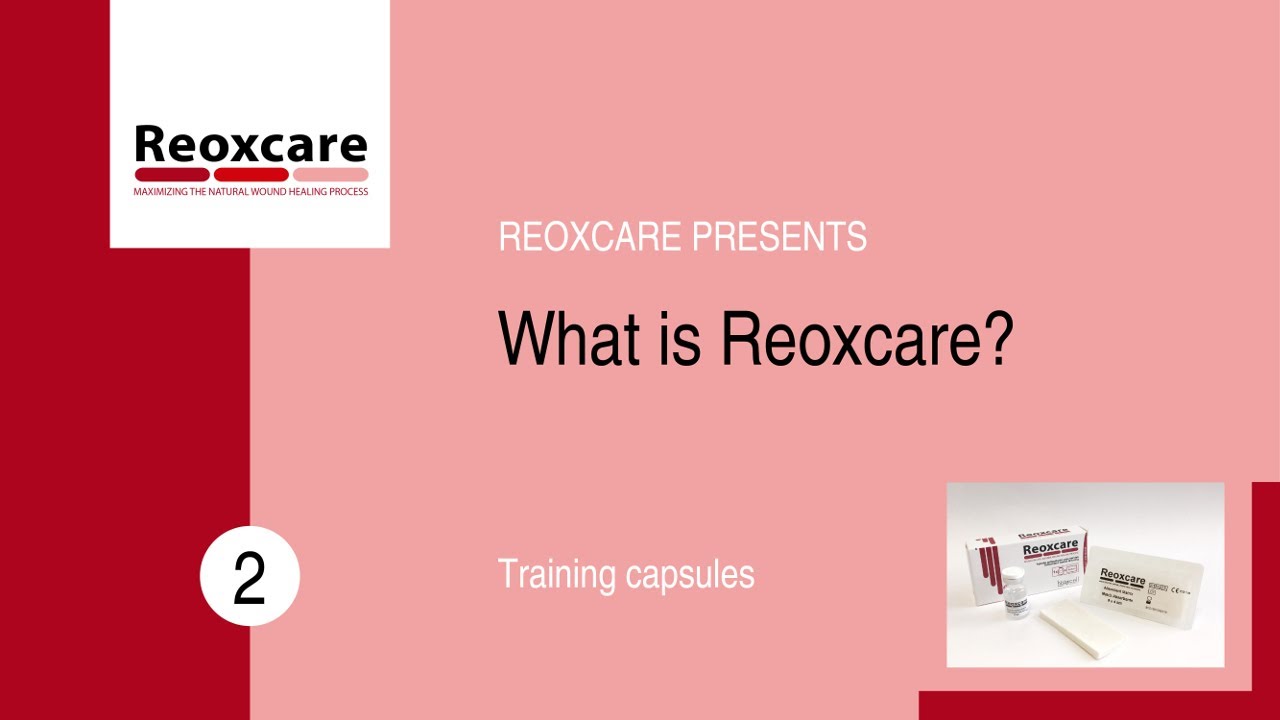 2 - Reoxcare Training Capsules - What is Reoxcare? - YouTube