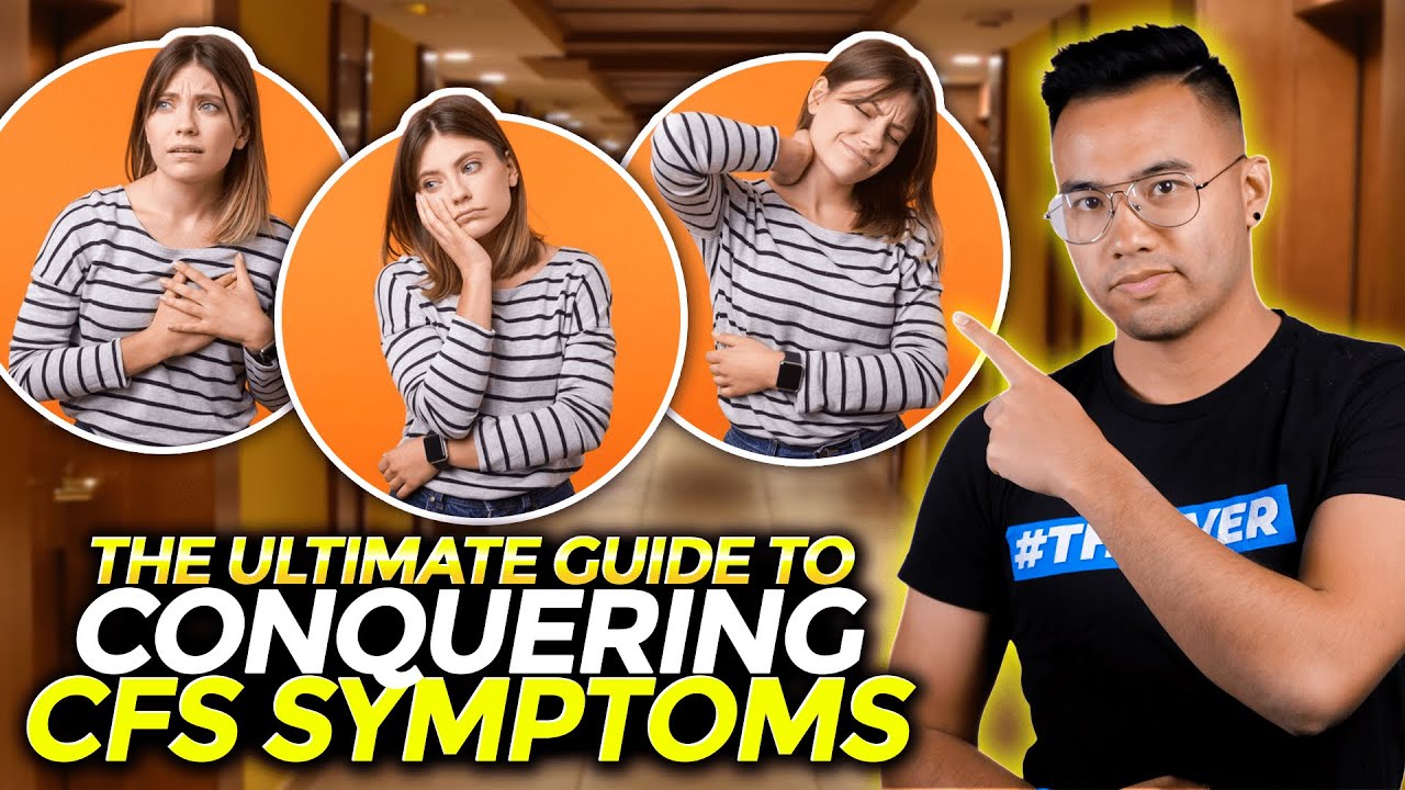 The ULTIMATE Guide to Conquering CFS Symptoms [2.5 HOUR TRAINING ...