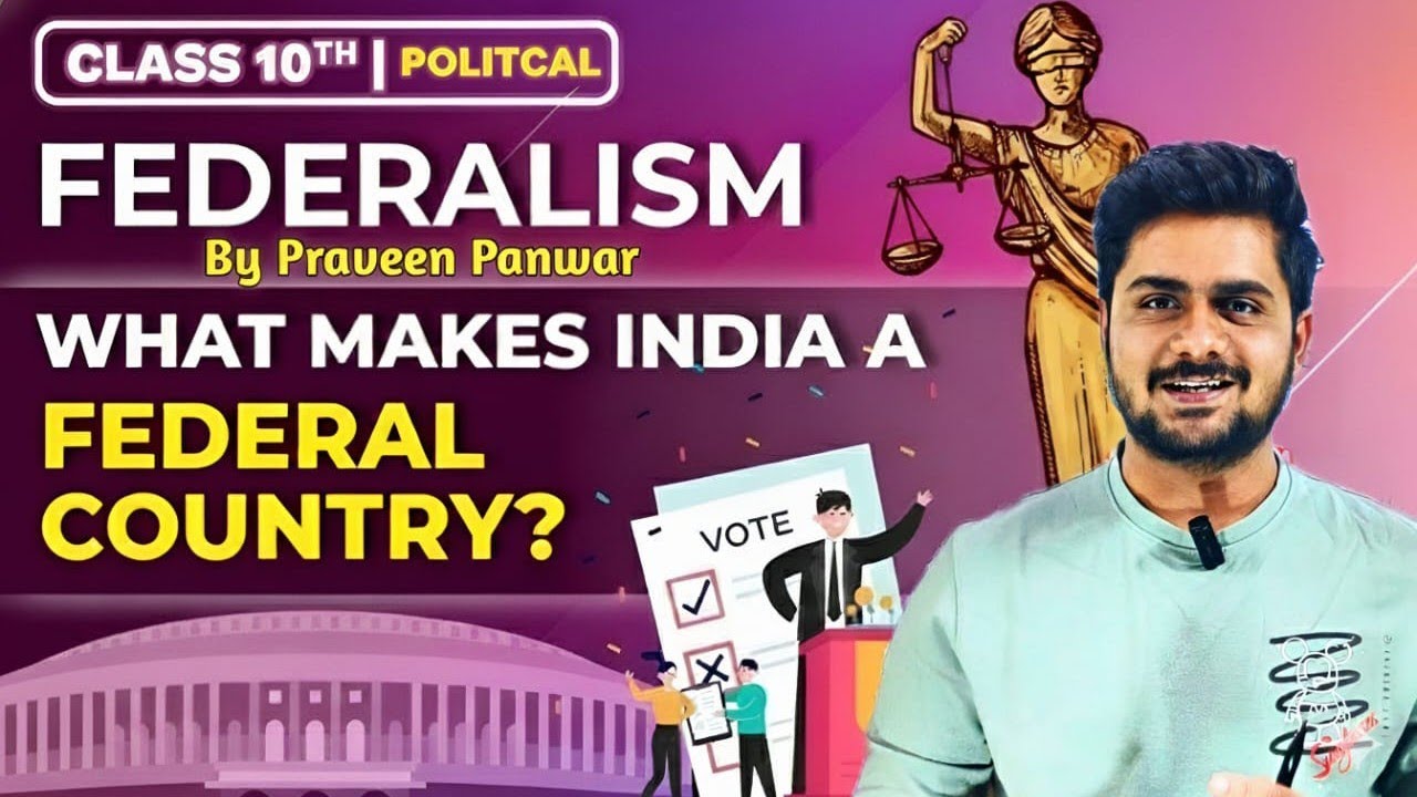 Class 10 SST | Federalism | Civics Chapter 2 | Full Explanation ...