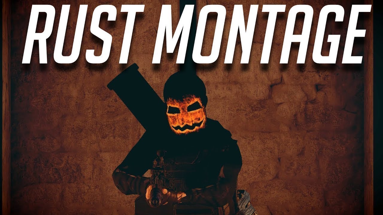 Rust Montage | Mean - YouTube