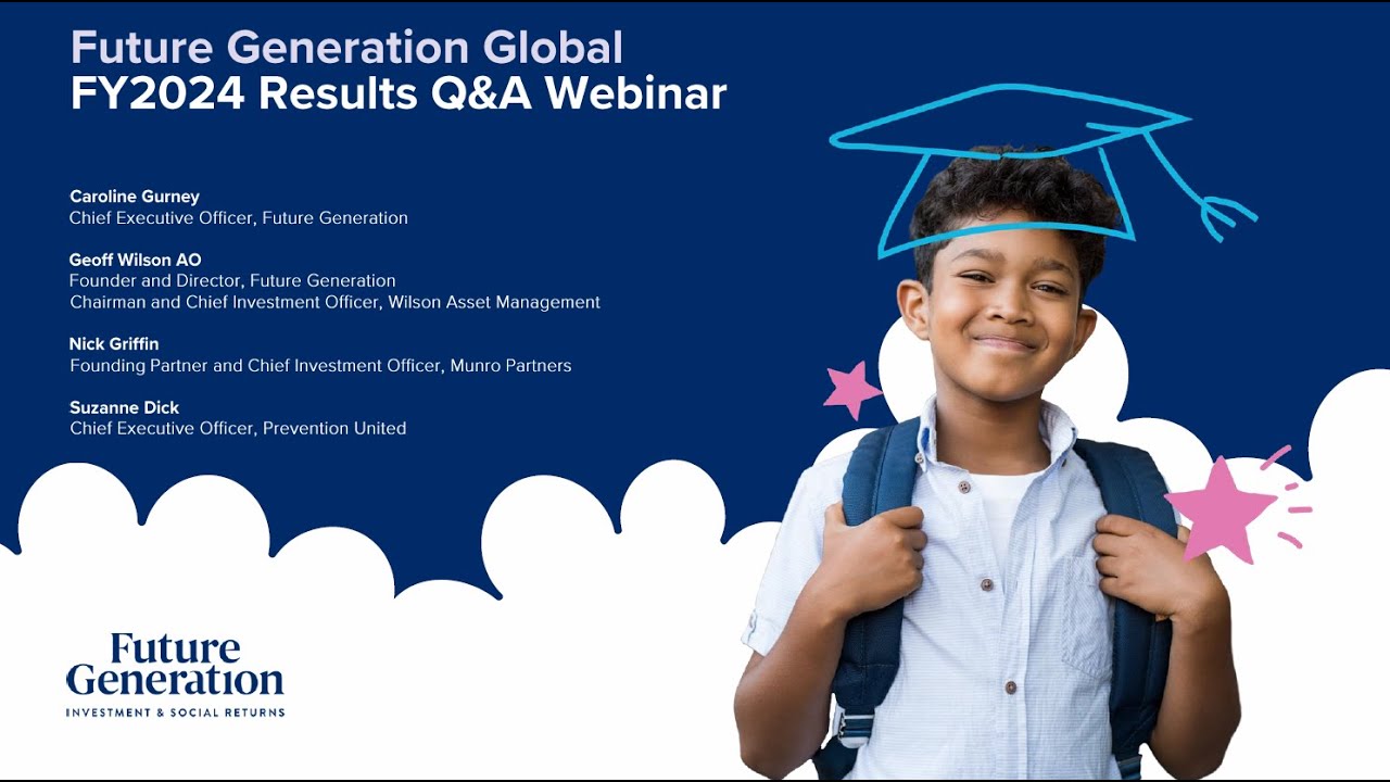 Future Generation Global Full Year 2024 Results Q&A Webinar - YouTube