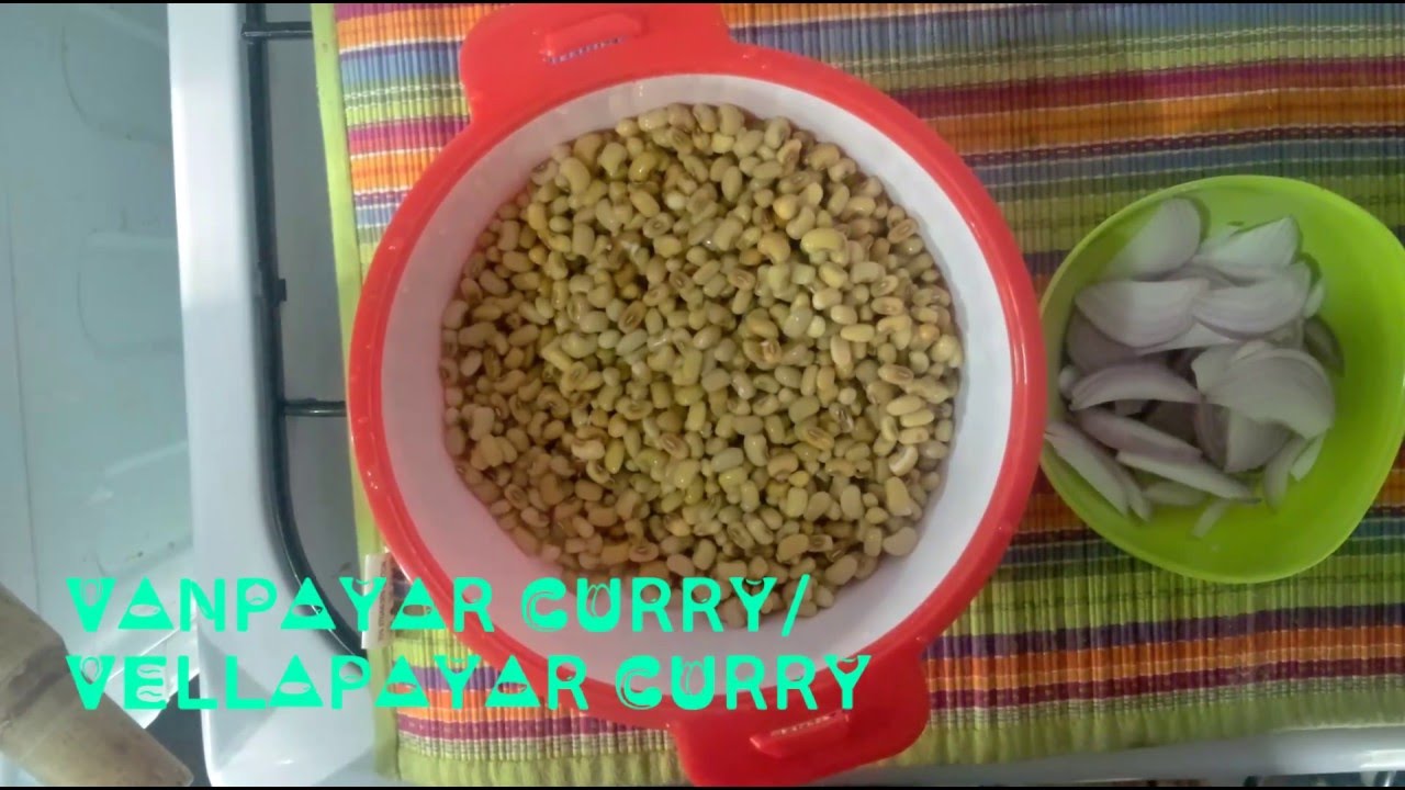 VANPAYAR CURRY - NADAN VELLAPAYAR CURRY - SUMI'S KITCHEN - EPISODE 389 ...