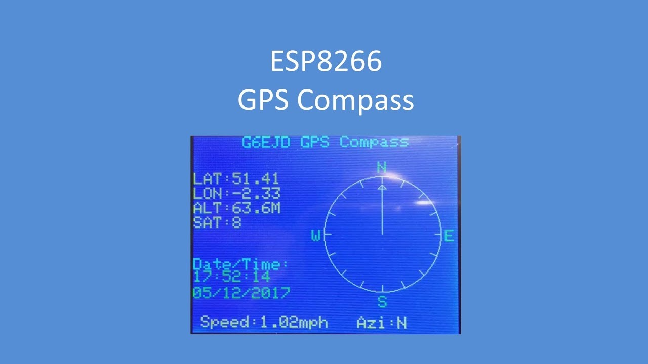 Tech Note 074 Gps Compass Using An Esp8266 Or Esp32 Neo6m Gps And